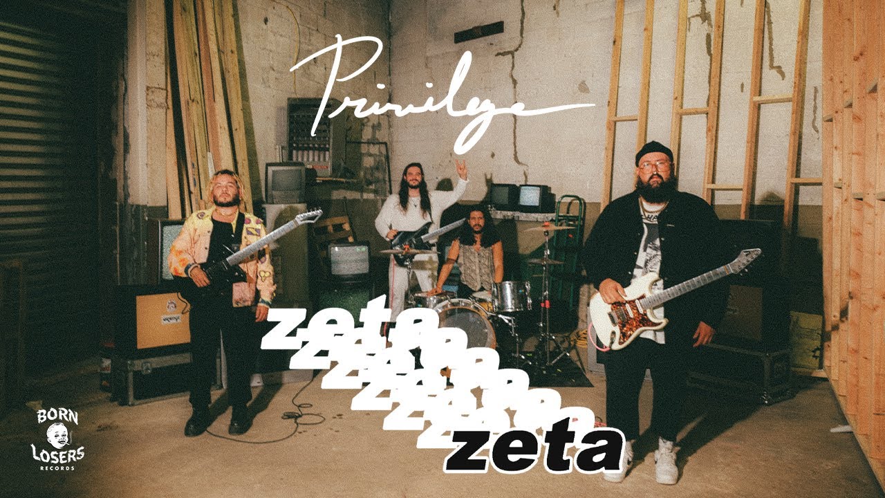 Zeta – Privilege – All Metal Everything